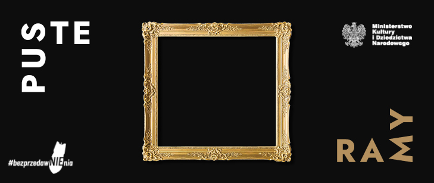 Kampania "Puste Ramy" - Stowarzyszenie Kreatywna Polska